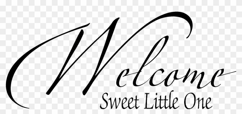 Welcome Baby Png - Calligraphy, Transparent Png - 1946x894(#1046482 ...