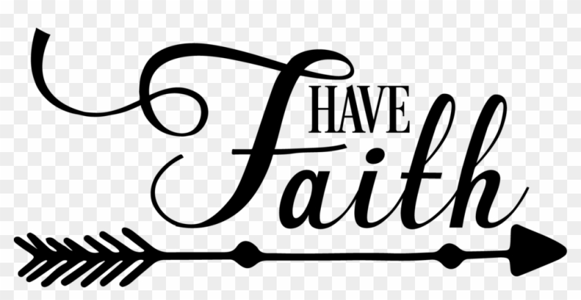 Faith Png - Have Faith Png, Transparent Png - 1000x470(#1317268) - PngFind Faith Png - Have Faith Png, Transparent Png - 1000x470(#1317268) - PngFind