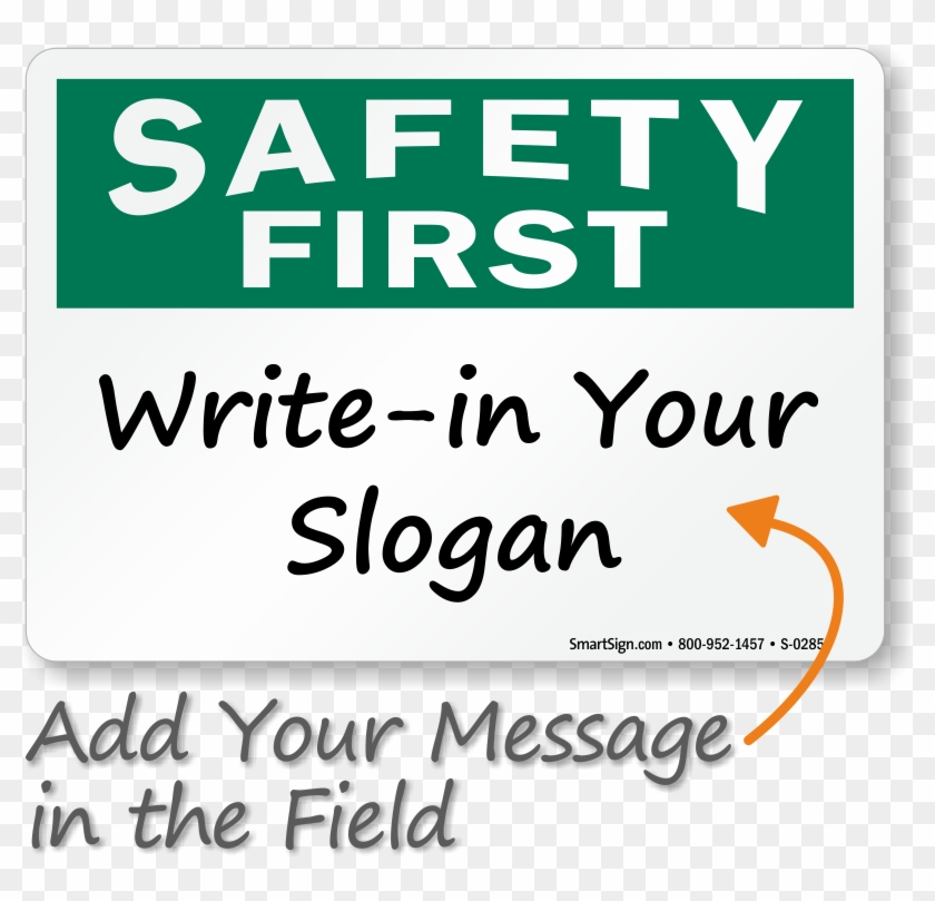 Osha Safety First Sign - Graphics, HD Png Download - 800x729(#1507060 ...