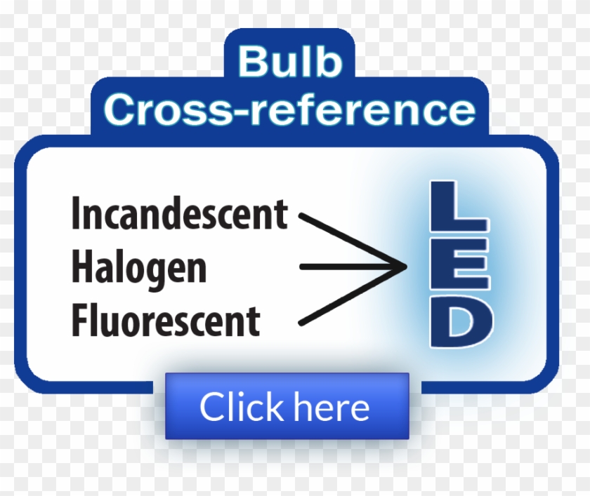 Incandescent To Led Cross Reference - Flowvision, HD Png Download ...