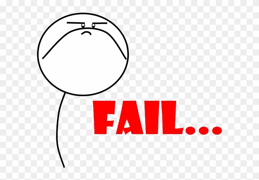 Fail Meme Png, Transparent Png - 661x510(#183720) - PngFind