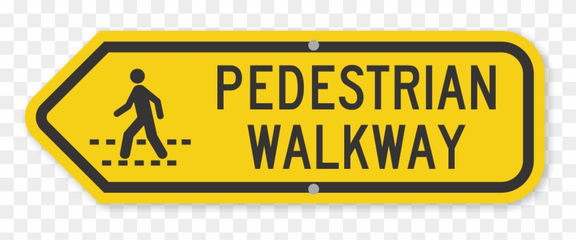 Pedestrian Walkway Sign - Sign, HD Png Download - 800x800(#2470136 ...