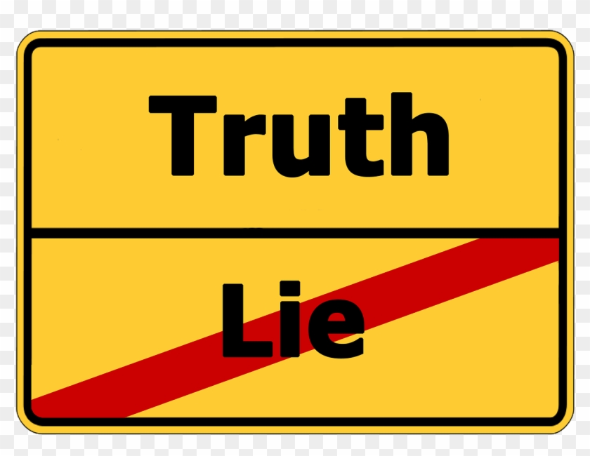 Truth Lie Street Sign Contrast Png Image - Truth No Lie, Transparent ... Truth Lie Street Sign Contrast Png Image - Truth No Lie, Transparent ...