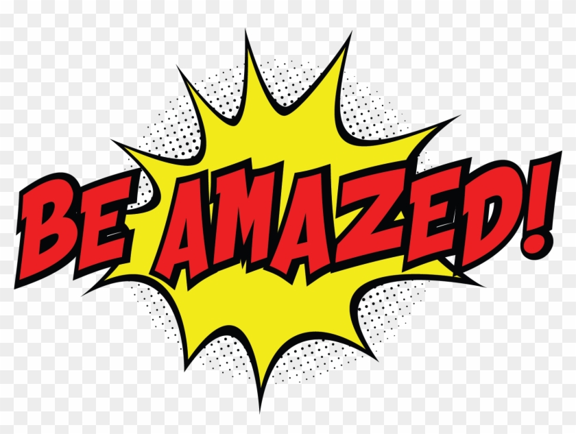 Be Amazed, HD Png Download - 1675x1279(#3728407) - PngFind