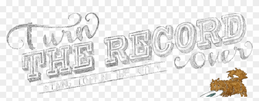 Turn The Record Over - Sketch, HD Png Download - 1155x417(#3946784 ...