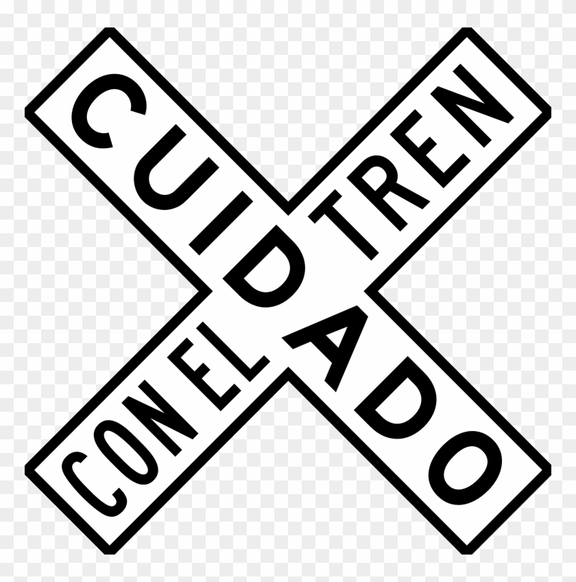 Spanish Railroad Crossing Sign Train Crossing | Cofan