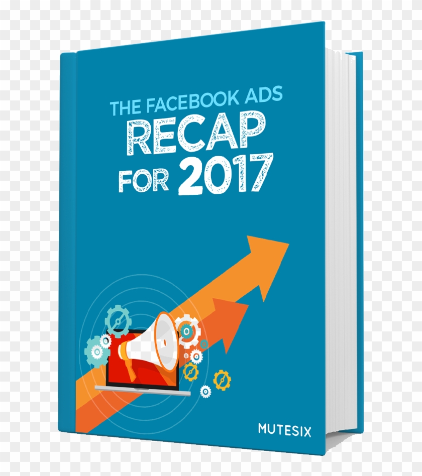 Download Our Facebook Ads Recap For - Poster, HD Png Download ...
