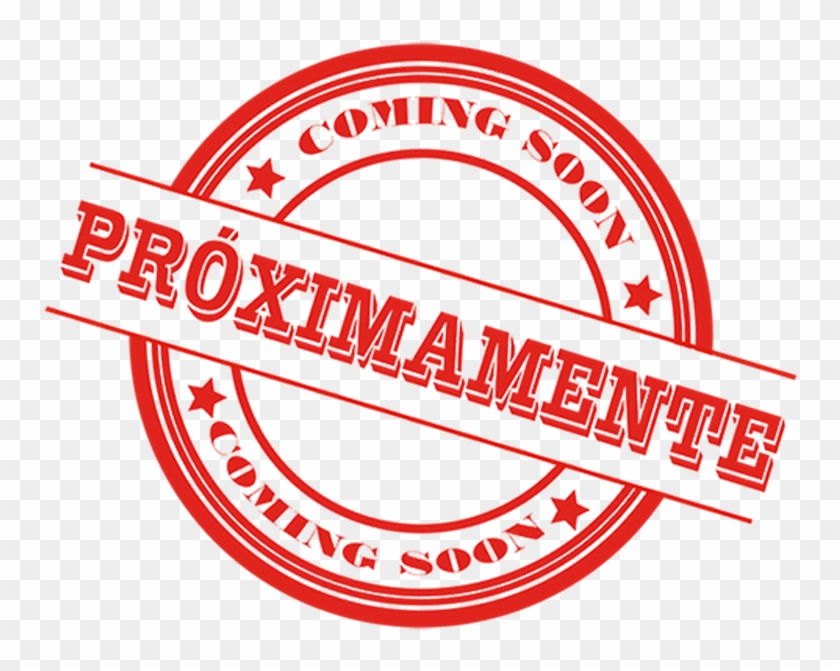 Proximamente - Circle, HD Png Download - 782x638(#4623146) - PngFind
