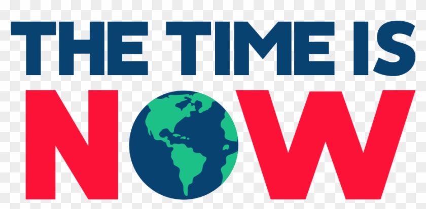 The Time Is Now - Time Is Now, HD Png Download - 967x483(#4697366 ...