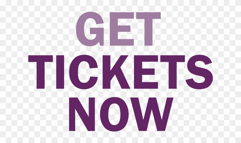 Get Tickets Now - Lavender, HD Png Download - 800x600(#4926571) - PngFind