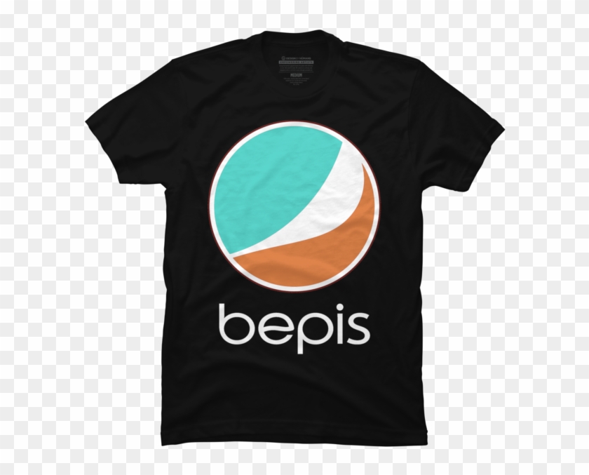 Bepis $25 - Bepis Shirt, HD Png Download - 650x650(#4999684) - PngFind