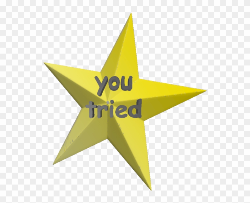 You Tried - 3d - - You Tried Star Transparent, HD Png Download ...