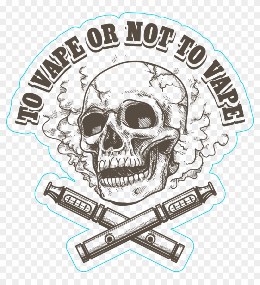 To Vape Or Not To Vape Skull Sticker - New Pod Vape 2019, HD Png ...