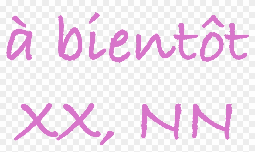 À Bientôt - Calligraphy, HD Png Download - 2874x2137(#5475694) - PngFind
