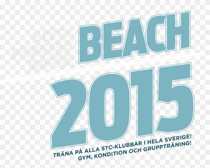 Stc Beach 2015 Text Mob - Poster, HD Png Download - 896x694(#5632031 ...