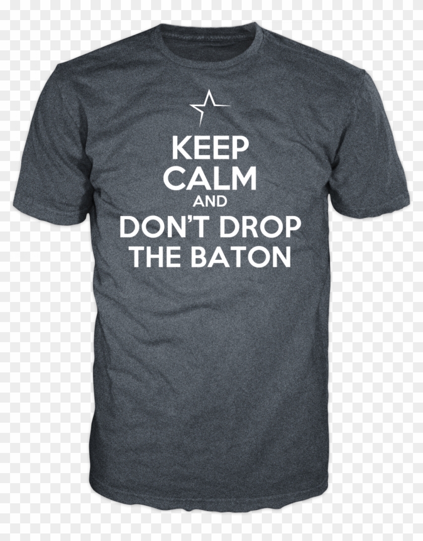 Don't Drop The Baton, $19 - Economics Meme T Shirt, HD Png Download ...