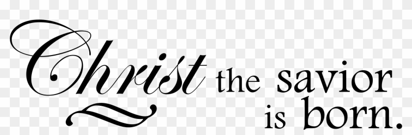 Christ Is Born Png, Transparent Png - 3312x936(#6216427) - PngFind