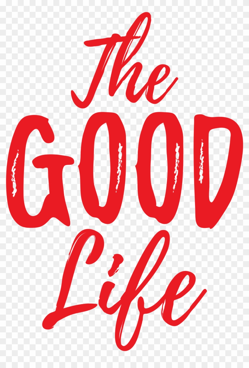 Good Life, HD Png Download - 3000x3000(#634879) - PngFind