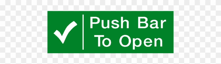 Push Bar To Open Sign - Push To Open Sign, HD Png Download - 600x600 ...